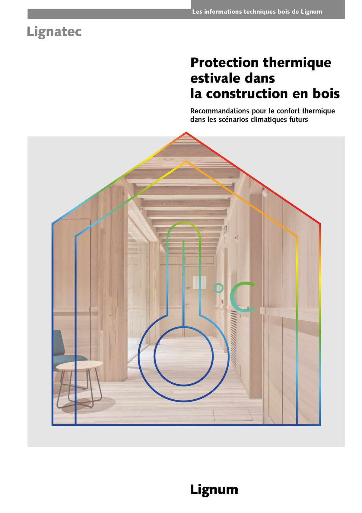 Nouvelle publication dans la série « Lignatec » de Lignum : La ...